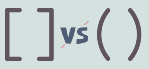 Parentheses vs. Brackets: How to Use Them in Research Papers