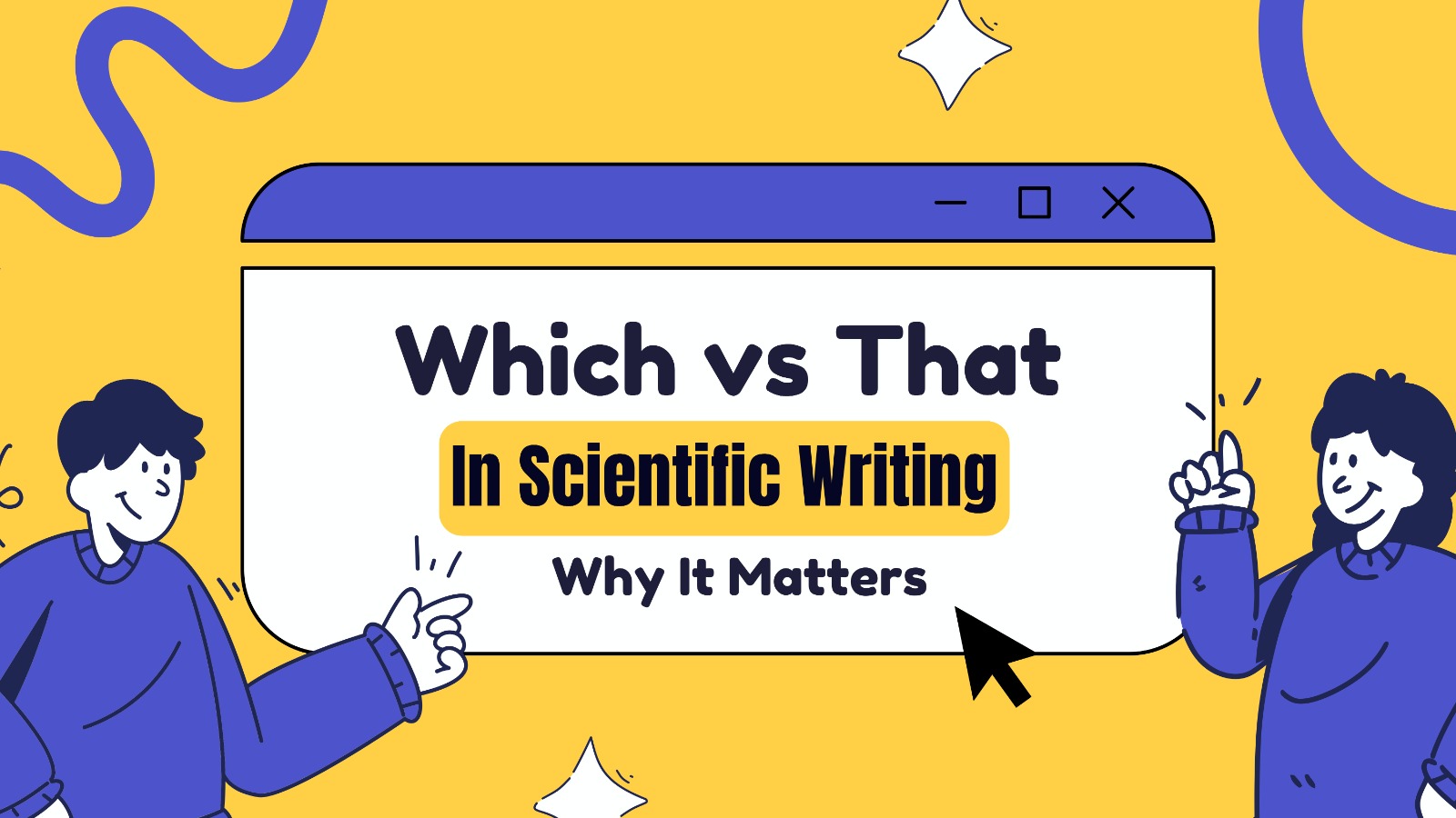 Which vs That in Scientific Writing: Simple Guide